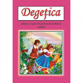Degetica (8 planse cu imagini pentru dezvoltarea vorbirii), Format A4